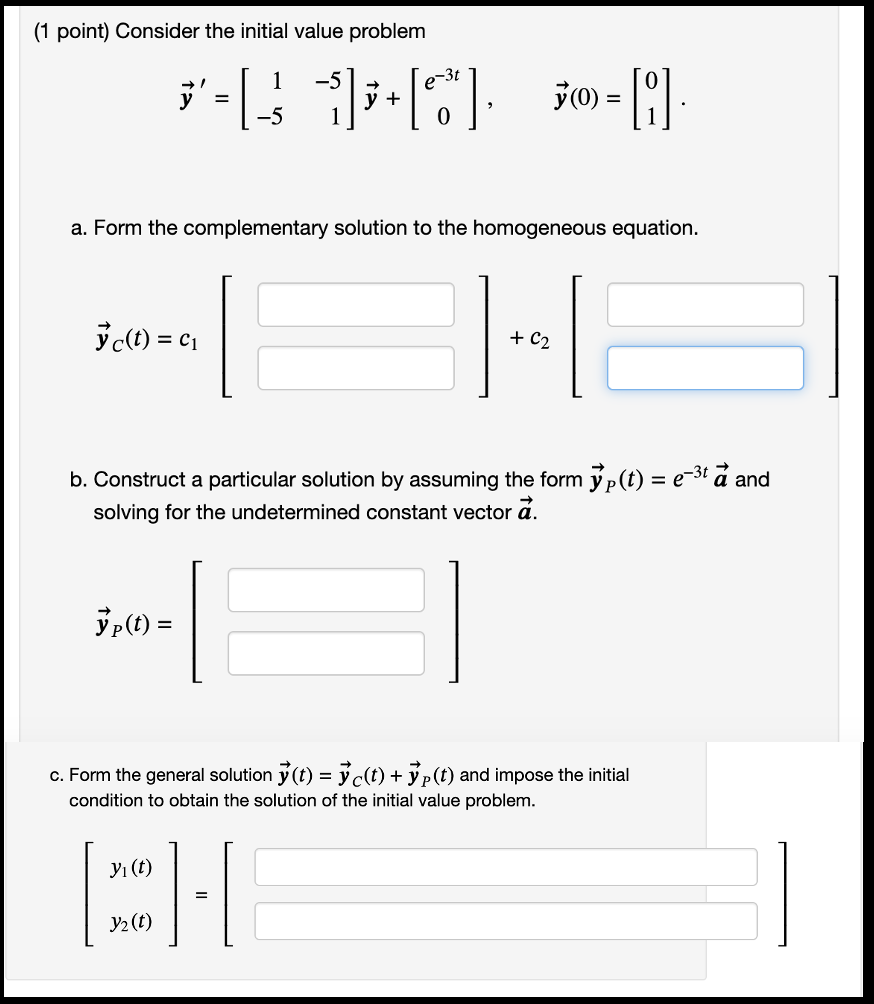 (1 ﻿point) ﻿Consider the initial value | Chegg.com