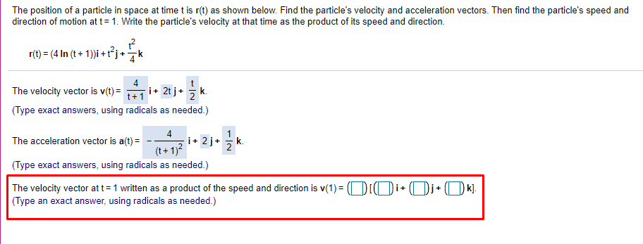 Solved The position of a particle in space at time t is r(t) | Chegg.com