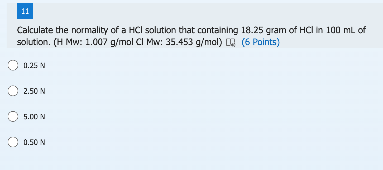Solved Calculate The Normality Of A Hcl Solution That