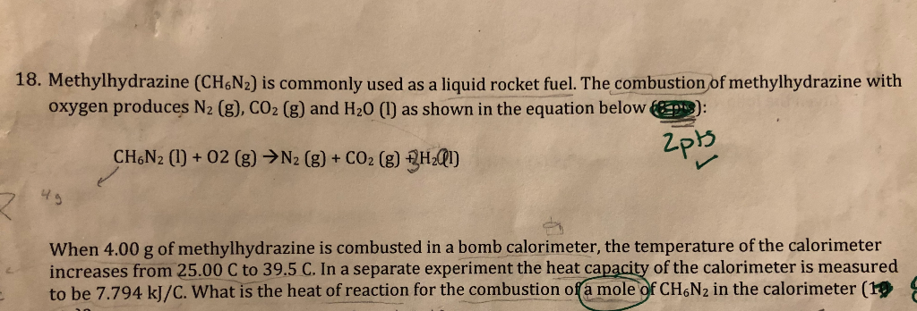 Solved 18. Methylhydrazine (CH6N2) is commonly used as a | Chegg.com