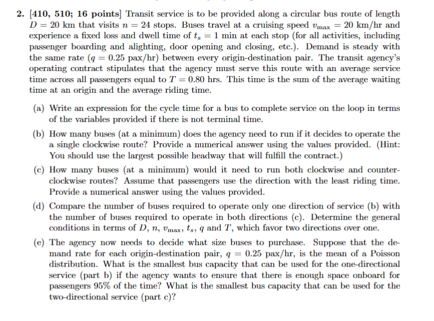 Solved points] ﻿Transit service is to be provided along a | Chegg.com
