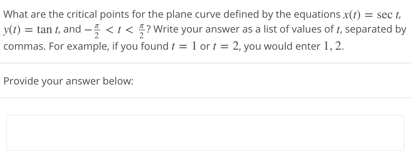 Solved What are the critical points for the plane curve | Chegg.com