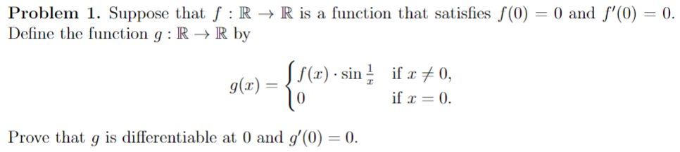 Solved Problem 1. Suppose that f:R→R is a function that | Chegg.com
