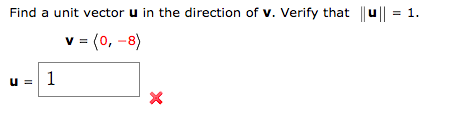 Solved Find a unit vector u in the direction of v. Verify | Chegg.com