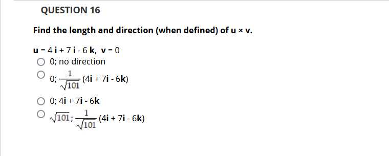 Solved QUESTION 16 Find the length and direction (when | Chegg.com