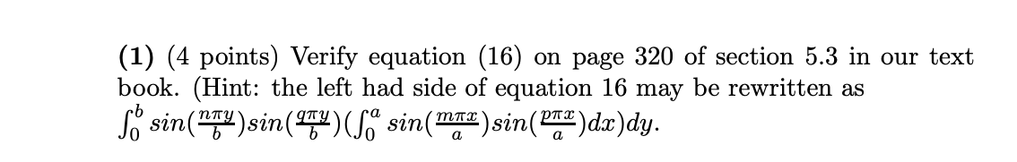 Solved (1) (4 ﻿points) ﻿Verify equation (16) ﻿on page 320 | Chegg.com