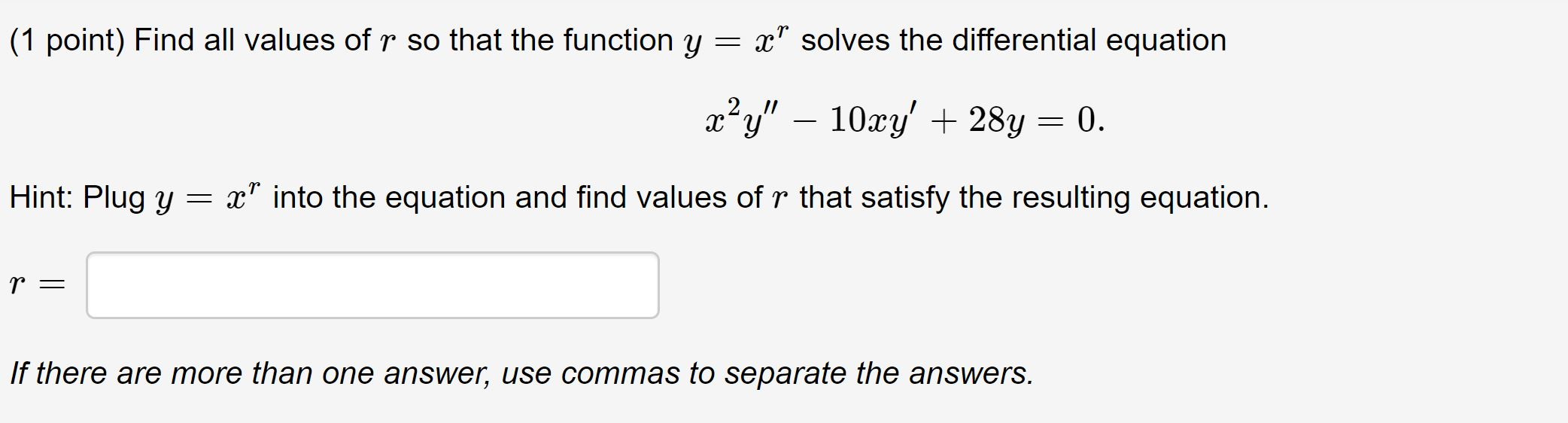 Solved (1 point) Find all values of r so that the function y | Chegg.com