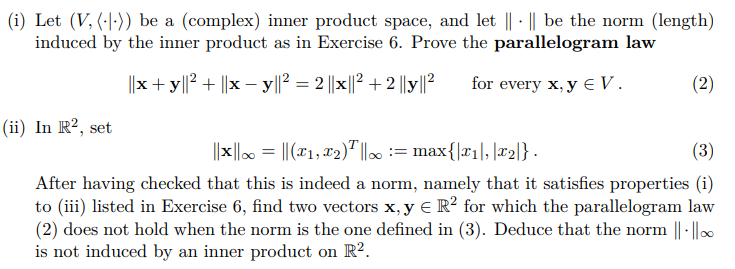 Solved (i) Let (V, (-1-) be a (complex) inner product space, | Chegg.com