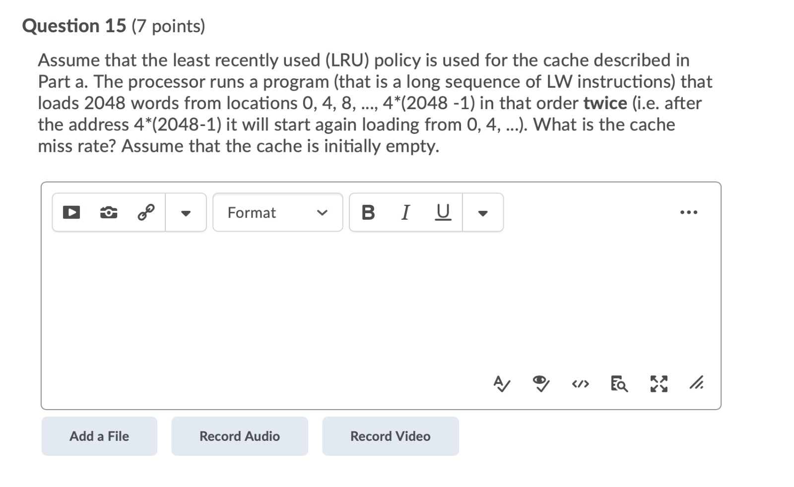 Solved Assume that the least recently used (LRU) policy is | Chegg.com