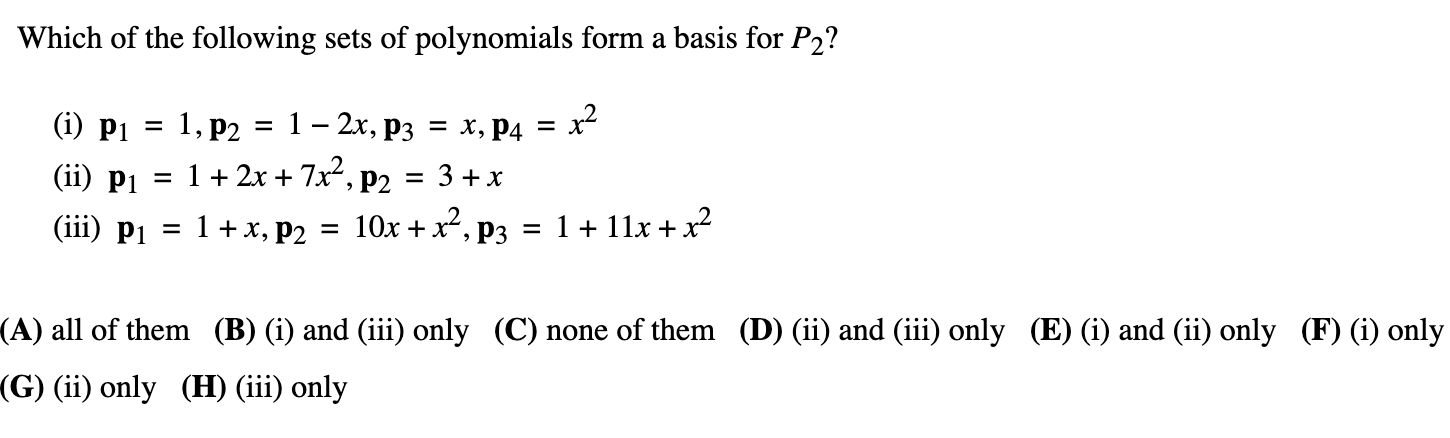 Solved Which of the following sets of polynomials form a | Chegg.com
