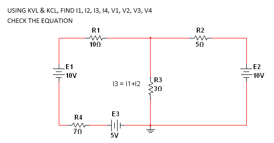Solved USING KVL & KCL, FIND 11, 12, 13, 14, V1, V2, V3, V4 | Chegg.com