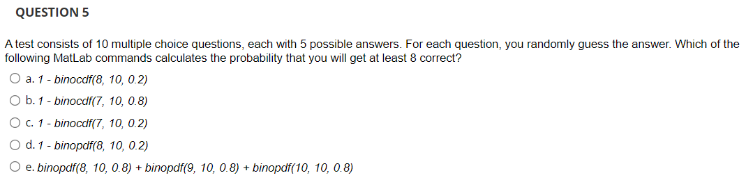 Solved QUESTION 5 A test consists of 10 multiple choice | Chegg.com