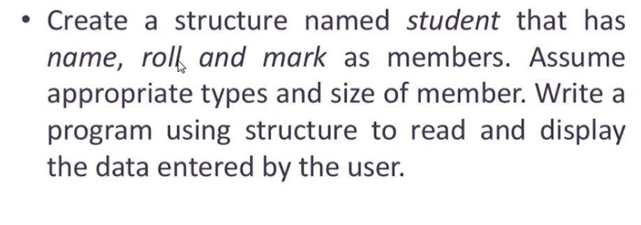 Solved • Create a structure named student that has name, | Chegg.com