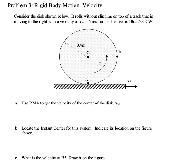 Solved Problem 3: Rigid Body Motion: Velocity Consider the | Chegg.com
