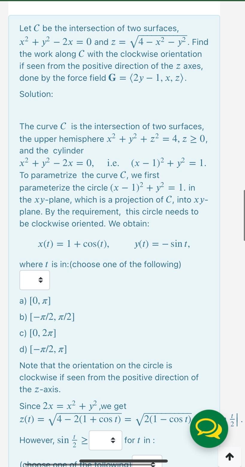 Solved Let C be the intersection of two surfaces, x2+y2−2x=0 | Chegg.com