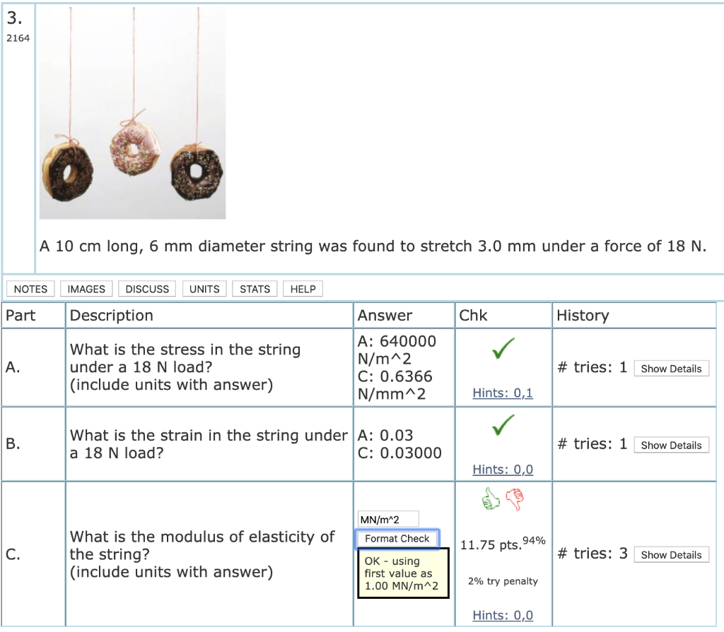 Solved A 10 cm long, 6 mm diameter string was found to | Chegg.com