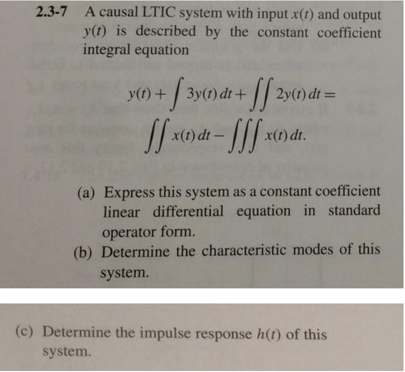 Solved 2.3-7 A causal LTIC system with input x(t) and output | Chegg.com