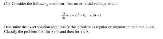 Solved (2.) Consider the following nonlinear, first-order | Chegg.com