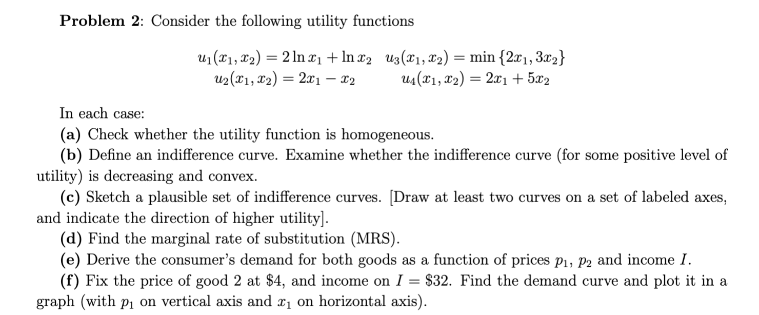Solved Problem 2: Consider the following utility functions | Chegg.com