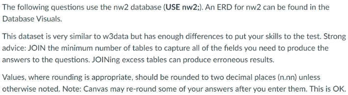 Solved The following questions use the nw2 database (USE | Chegg.com