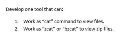 Solved Develop one tool that can: 1. Work as "cat" command | Chegg.com