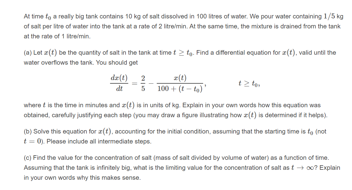 Solved At time to a really big tank contains 10 kg of salt | Chegg.com