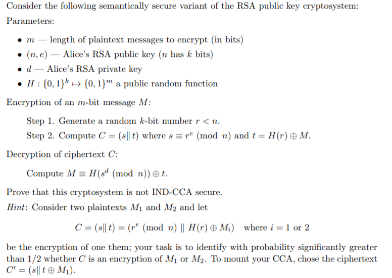 Consider the following semantically secure variant of | Chegg.com