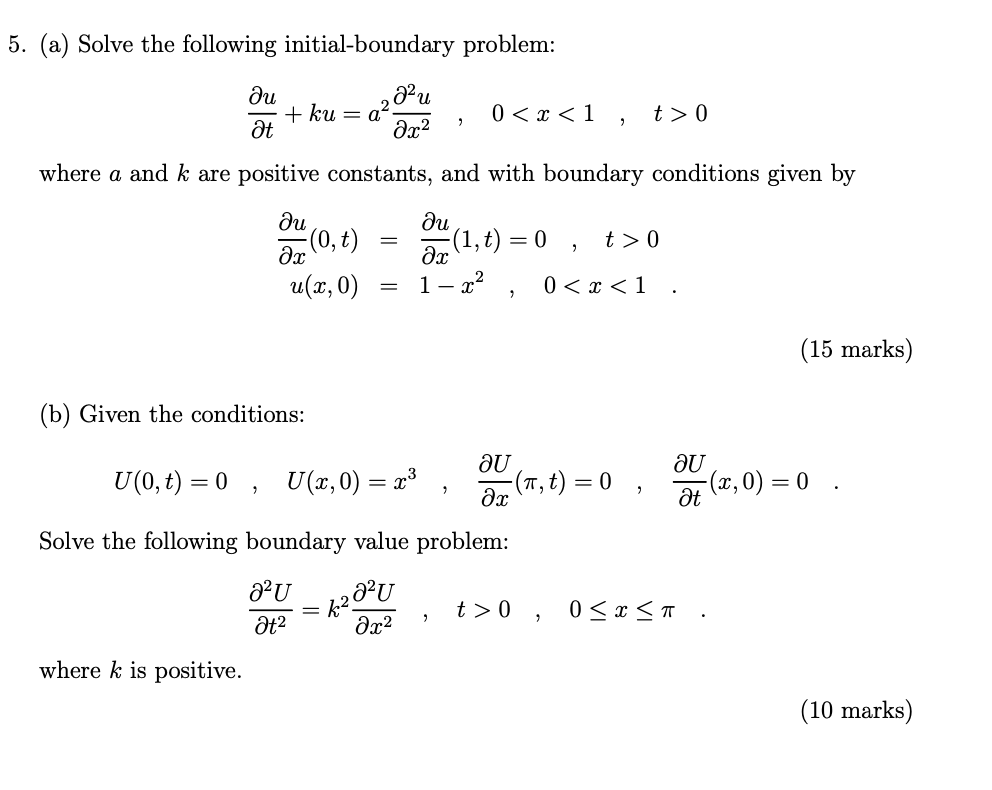 Solved (a) Solve the following initial-boundary problem: | Chegg.com