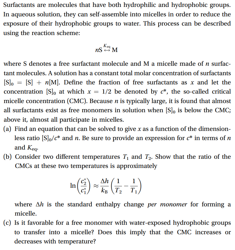 Solved Surfactants are molecules that have both hydrophilic | Chegg.com