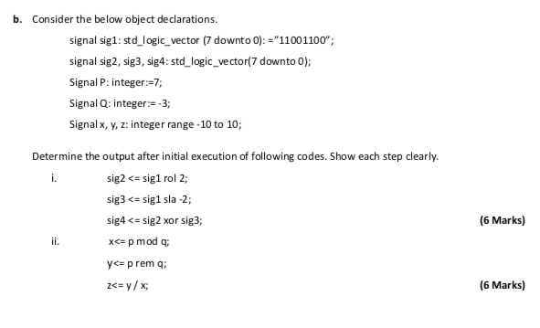 Solved b. Consider the below object declarations. signal | Chegg.com