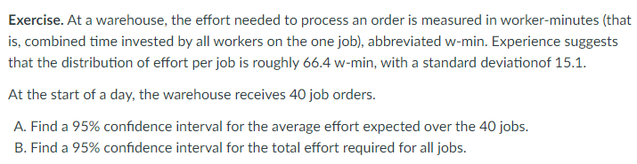 Solved Exercise. At a warehouse, the effort needed to | Chegg.com