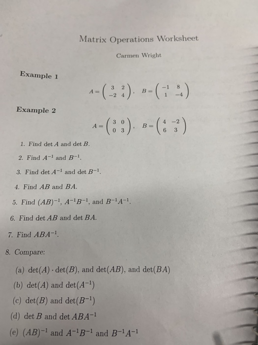 Solved Matrix Operations Worksheet Carmen Wright Example 1 | Chegg.com