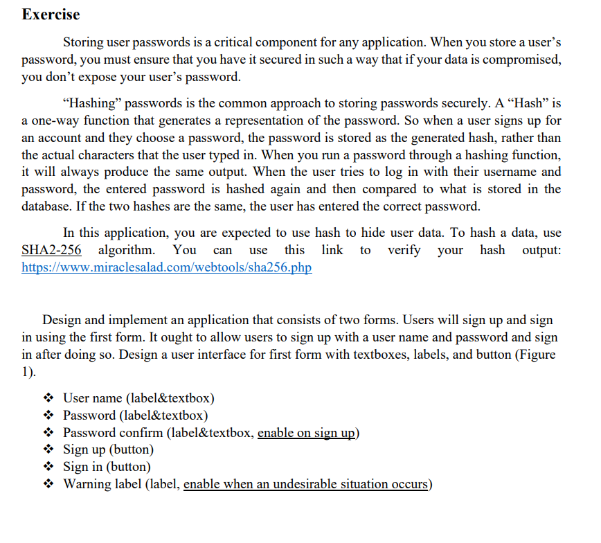 Solved Storing user passwords is a critical component for | Chegg.com