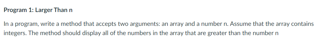 Solved Program 1: Larger Than n In a program, write a method | Chegg.com