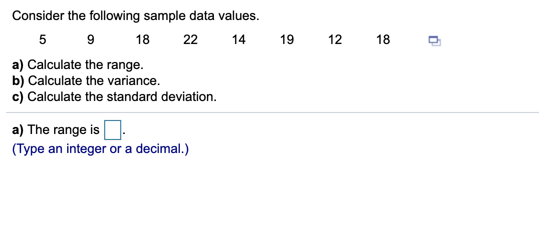Solved Consider the following sample data values. 5 9 18 22 | Chegg.com