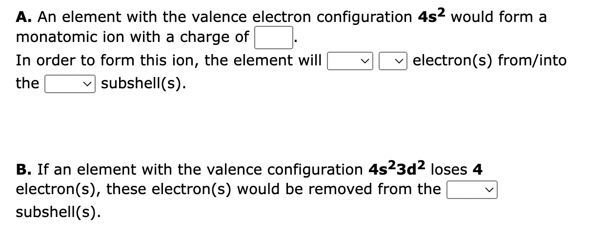 Solved A. A main group element with the valence electron | Chegg.com