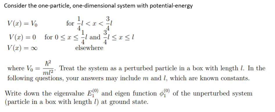 Solved Consider the one-particle, one-dimensional system | Chegg.com