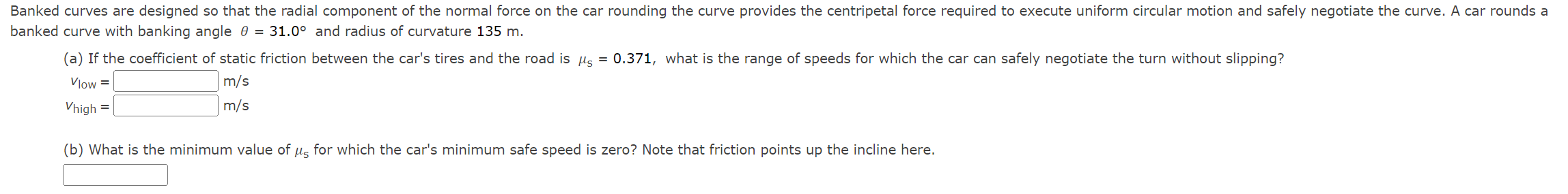 Solved banked curve with banking angle θ=31.0∘ and radius of | Chegg.com