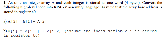 Solved 1. Assume an integer array A and each integer is | Chegg.com