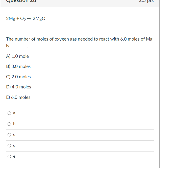 Solved 2Mg + O2 + 2Mgo The number of moles of oxygen gas | Chegg.com