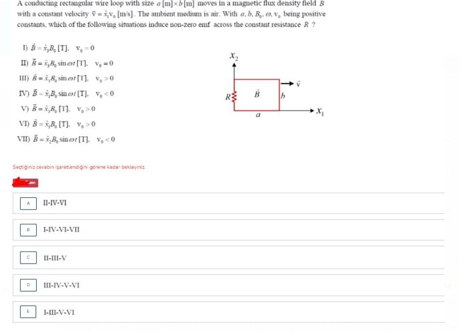 Solved A conducting rectangular wire loop with size a | Chegg.com