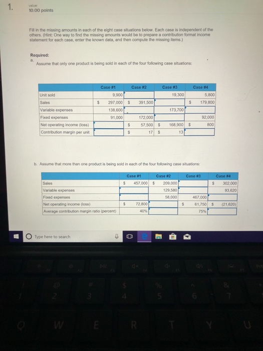 Solved 1. 10.00 points Fill in the missing amounts in each | Chegg.com
