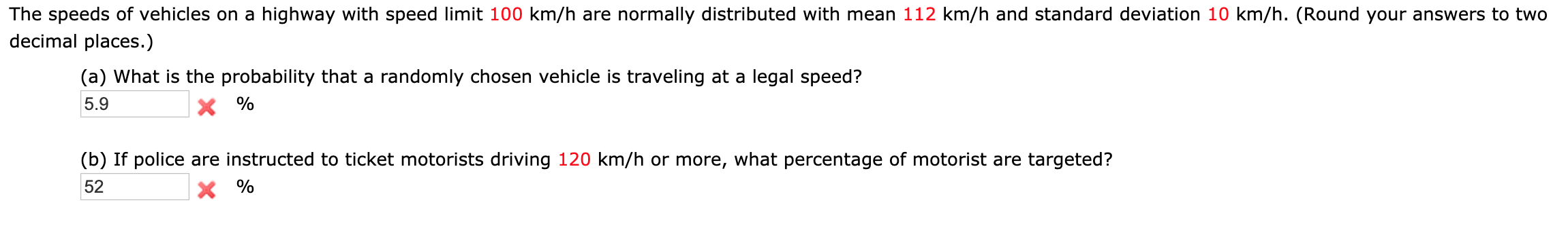 Solved The speeds of vehicles on a highway with speed limit | Chegg.com