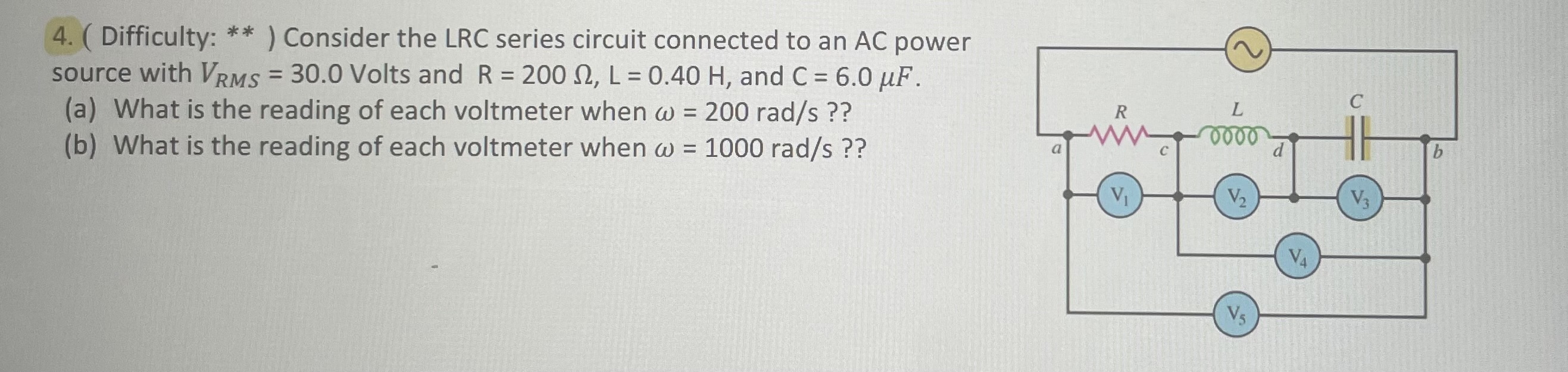 Solved ( ﻿Difficulty: ** ) ﻿Consider the LRC series circuit | Chegg.com