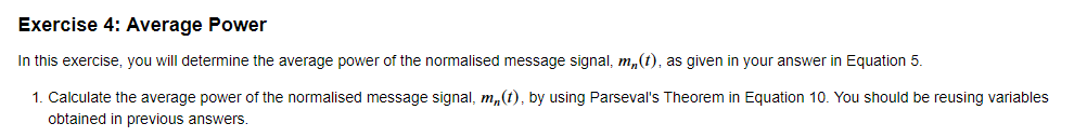 Solved 4. Average Power in Message Signal The next stage in | Chegg.com