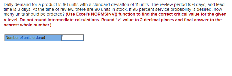 Solved Dally demand for a product is 60 units with a | Chegg.com