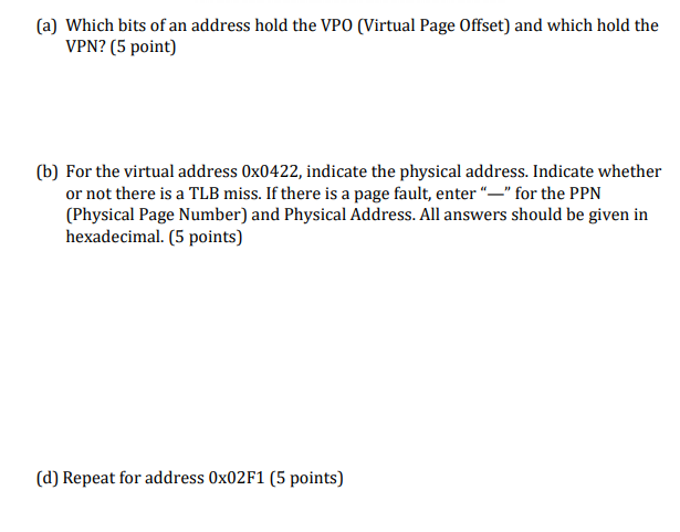Solved III. Consider a virtual address system with the | Chegg.com