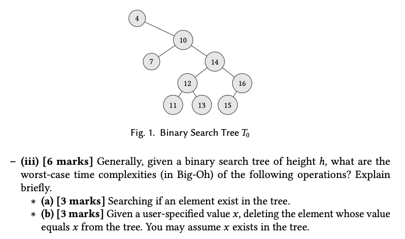 Solved Q4. [14 marks] Consider the binary search tree To | Chegg.com