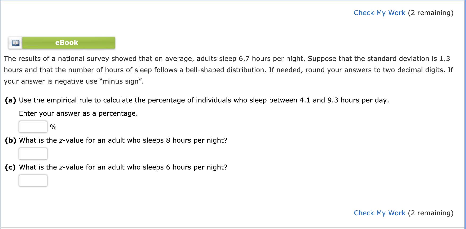 Solved Check My Work (2 remaining) eBook The results of a | Chegg.com
