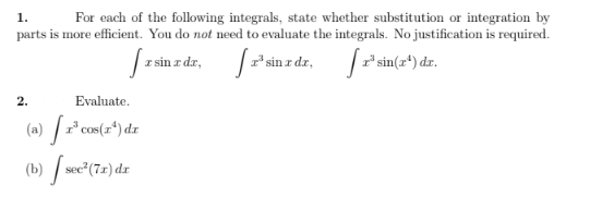 Solved 1. For each of the following integrals, state whether | Chegg.com